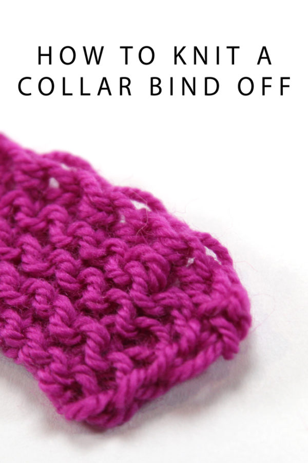 How to Work a Collar Bind Off